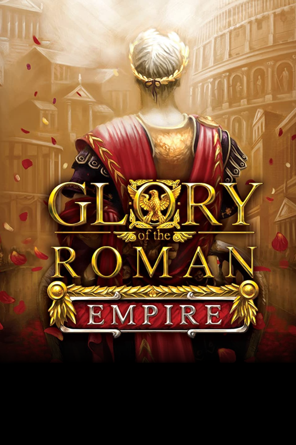 Glory Of The Roman Empire