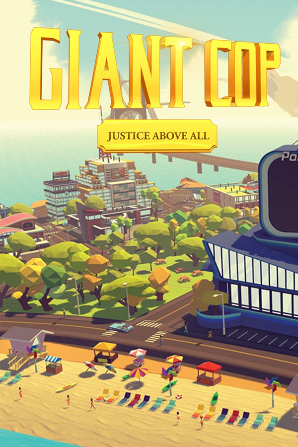 Giant Cop: Justice Above All - SteamGridDB