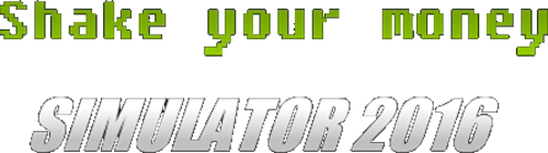 Logo for Shake Your Money Simulator 2016 by rafaelsguimaraes - SteamGridDB