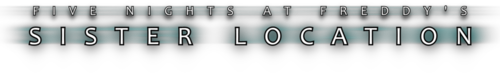Logo for Five Nights at Freddy's: Sister Location by UnPercentMilk ...
