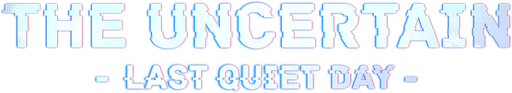 Logo for The Uncertain: Last Quiet Day by TUFKAC - SteamGridDB