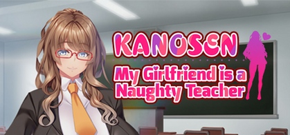 KANOSEN - My Girlfriend is a Naughty Teacher - SteamGridDB
