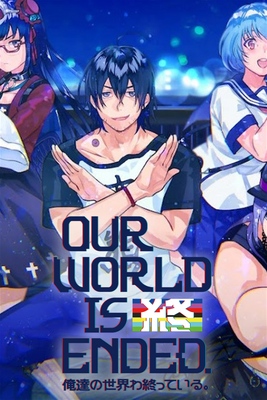 Grid for Our World Is Ended. by FISHMAN_TANGANYIKA - SteamGridDB