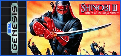 Grid for Shinobi III : Return of the Ninja Master by Pheonom - SteamGridDB