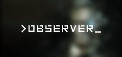 Grid for Observer by MrTumnus - SteamGridDB