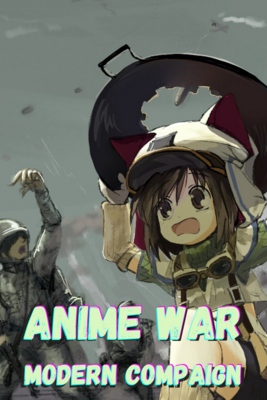 ANIME WAR — Modern Campaign - SteamGridDB