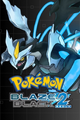 Pokémon Blaze Black 2 Redux - SteamGridDB