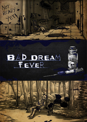 Grid for Bad Dream: Fever by YMCrank - SteamGridDB