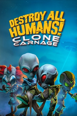 Destroy All Humans! – Clone Carnage - SteamGridDB