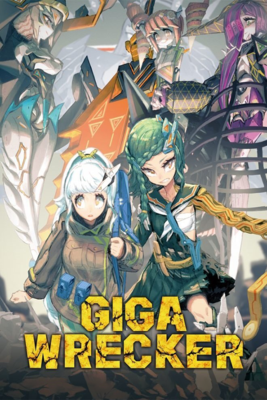 Grid for GIGA WRECKER by thewwe4 - SteamGridDB