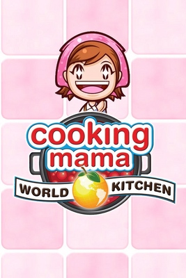 Cooking Mama: World Kitchen - SteamGridDB