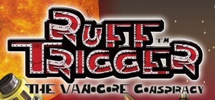 Ruff Trigger: The Vanocore Conspiracy - SteamGridDB