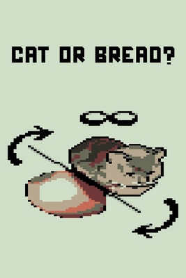 Cat or Bread? - SteamGridDB