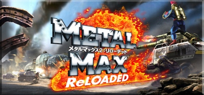 Metal Max 2 Reloaded - SteamGridDB