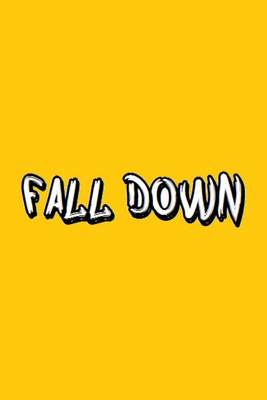 Grid for Fall Down by YMCrank - SteamGridDB