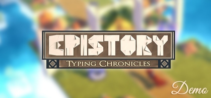 Grid for Epistory - Typing Chronicles Demo by ChkltSoul - SteamGridDB