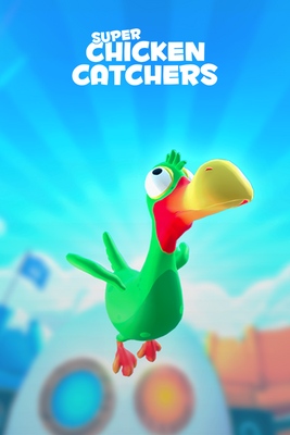Super Chicken Catchers - SteamGridDB