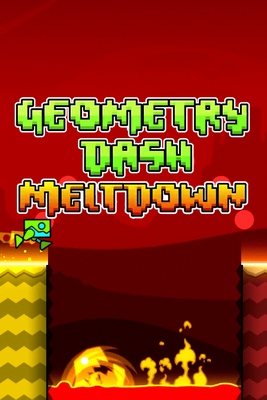 Grid for Geometry Dash Meltdown by Marcos44 - SteamGridDB