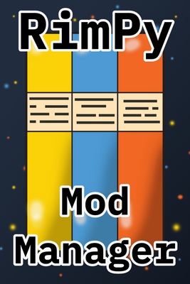 Grid for RimPy Mod Manager by TorMechia - SteamGridDB