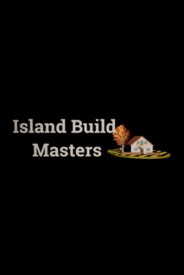 Grid for Island Build Masters by YMCrank - SteamGridDB