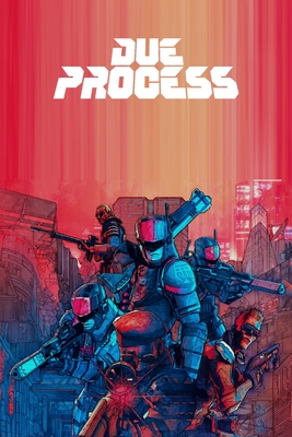 Grid for Due Process by isaktamin - SteamGridDB