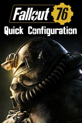 Fallout 76 Quick Configuration (Program) - SteamGridDB