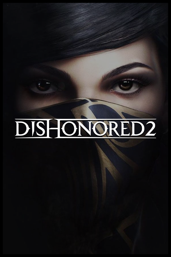 Dishonored 2 - SteamGridDB