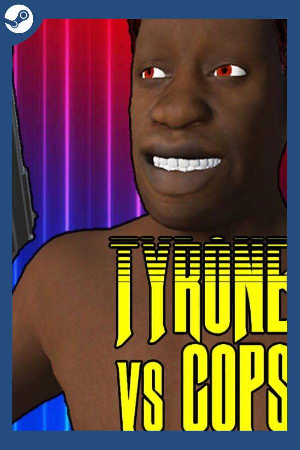 Tyrone vs Cops - SteamGridDB