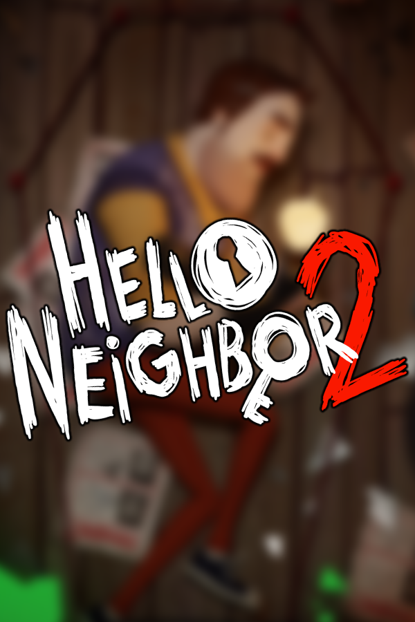 Hello Neighbor 2 - SteamGridDB