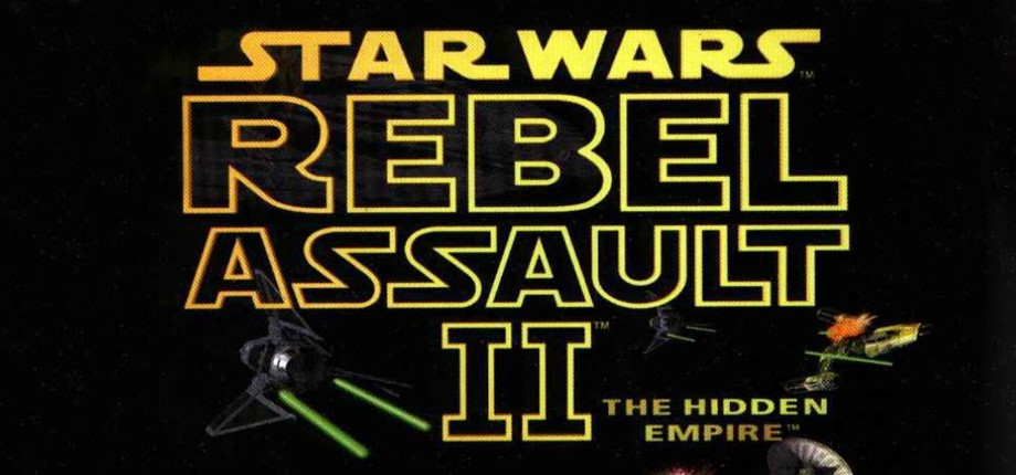Star Wars: Rebel Assault II - The Hidden Empire - SteamGridDB