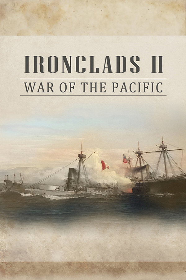 Ironclads 2: War of the Pacific - SteamGridDB