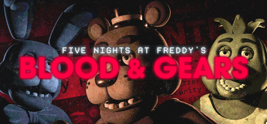 Five Nights at Freddy's: Blood & Gears - SteamGridDB