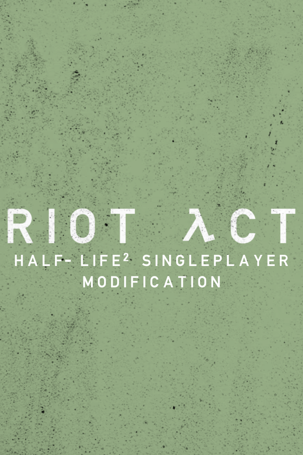 Half-Life 2: Riot Act - SteamGridDB