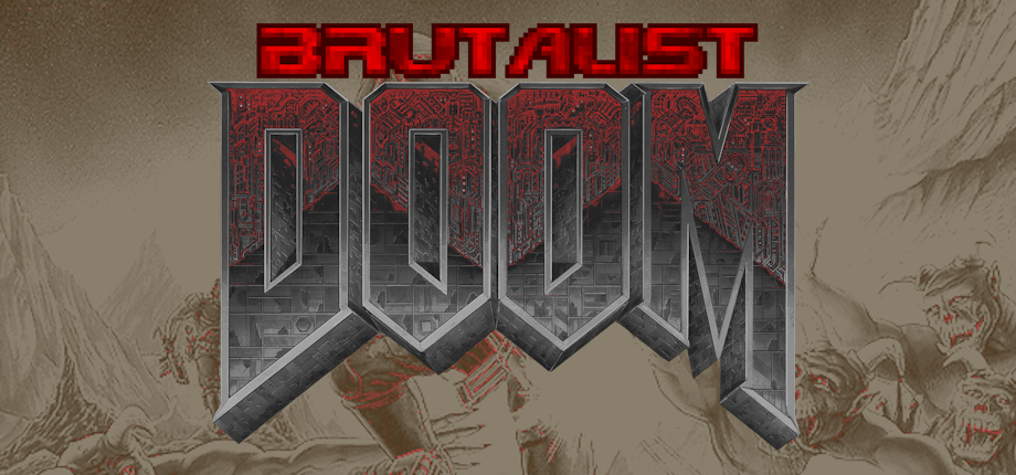 Grid for Brutalist Doom by tby - SteamGridDB