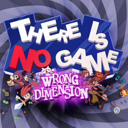 Icon for There Is No Game: Wrong Dimension by mynameisunique - SteamGridDB