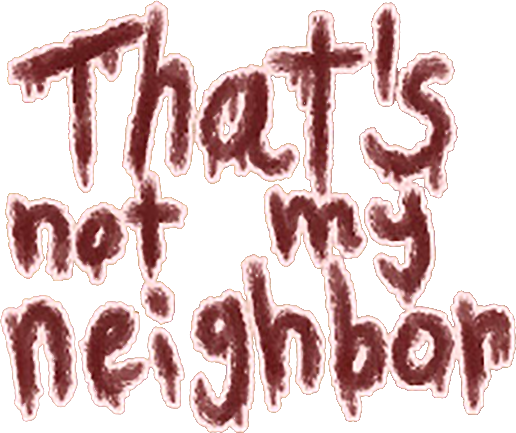 Logo for That's Not My Neighbor by Marcos44 - SteamGridDB