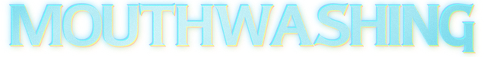 Logo for Mouthwashing by Sm0k3turt13 - SteamGridDB
