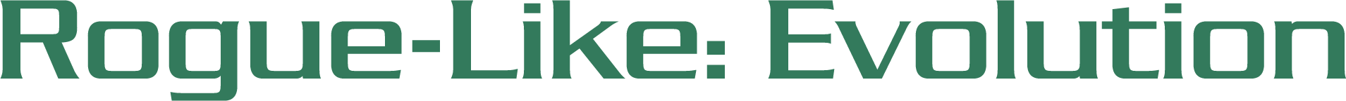 Rogue-Like: Evolution - SteamGridDB