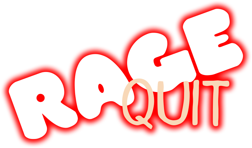 Rage Quit Transparent