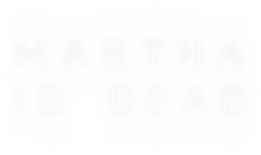 Logo for Martha Is Dead by ABH20 - SteamGridDB