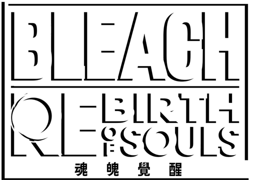 Logo for BLEACH: Rebirth of Souls by Ichiron47 - SteamGridDB