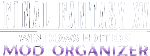 Final Fantasy XV: Windows Edition Mod Organizer - SteamGridDB