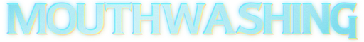 Logo for Mouthwashing by Sm0k3turt13 - SteamGridDB