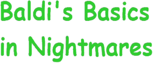 Logo for Baldi's Basics in Nightmares by geraldodograu - SteamGridDB