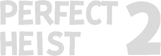 Logo for Perfect Heist 2 by FISHMAN_TANGANYIKA - SteamGridDB