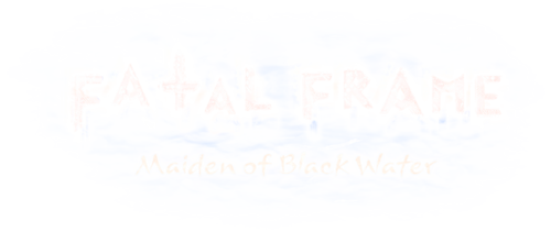Logo for FATAL FRAME / PROJECT ZERO: Maiden of Black Water by ...
