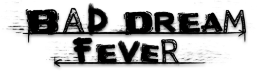 Bad Dream: Fever - SteamGridDB