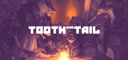 Grid for Tooth and Tail by BigHungryChicken - SteamGridDB