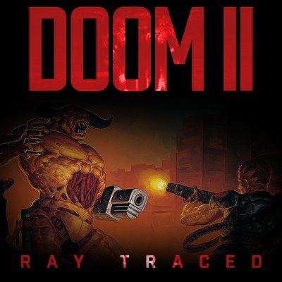 Doom II: Ray Traced - SteamGridDB