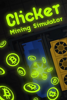 Clicker: Mining Simulator - SteamGridDB
